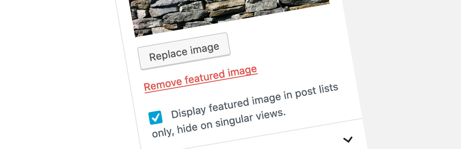 Conditionally display featured image on singular posts and pages Plugin ... Conditionally display featured image on singular posts and pages Plugin ...