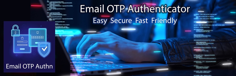 Email OTP Authenticator – for Login, Registration or 2FA, RWL, RWA ...