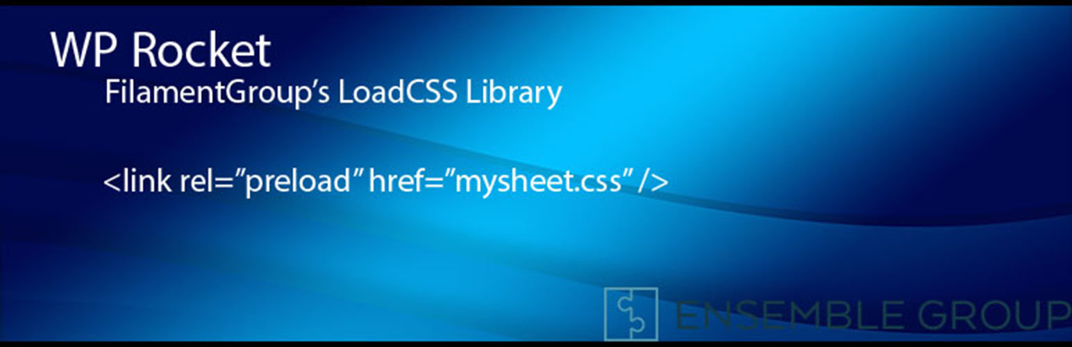 WP Rocket | Simple LoadCSS Preloader Plugin — WordPress.com