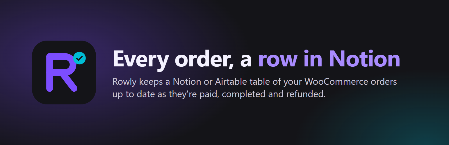 Rowly – Orders to Notion & Airtable Plugin — WordPress.com