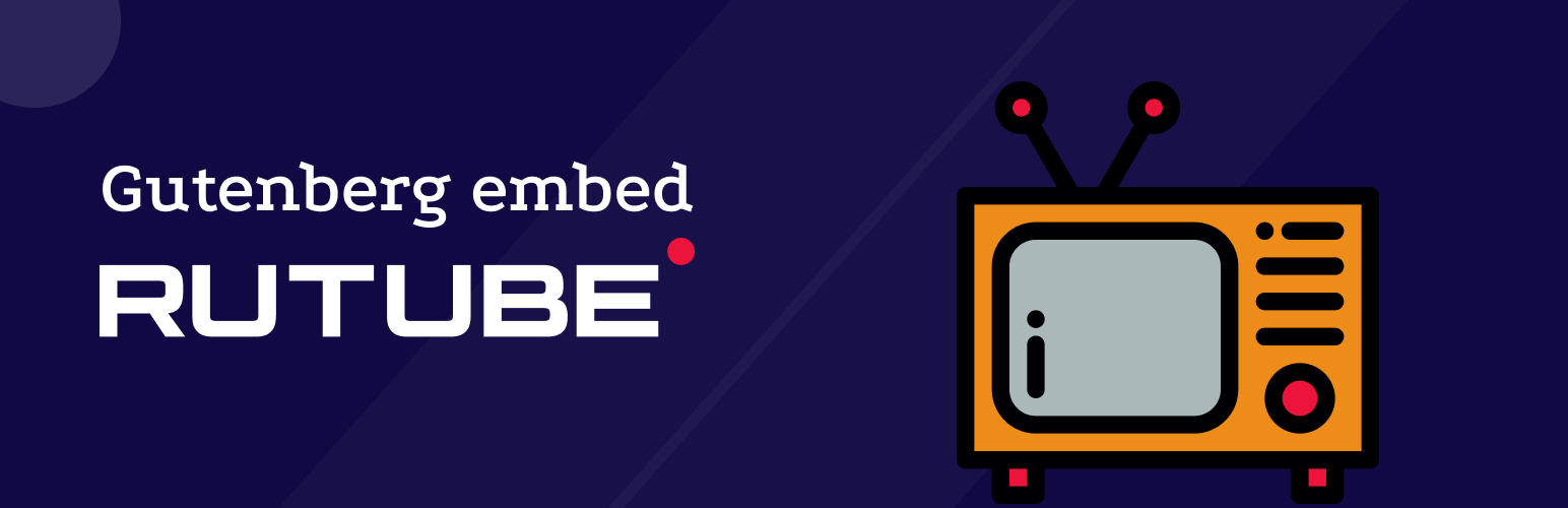 Rutube Embed – WordPress plugin | WordPress.org Rutube Embed – WordPress plugin | WordPress.org