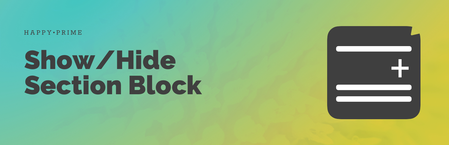 Show / Hide Section Block Plugin — WordPress.com Show / Hide Section Block Plugin — WordPress.com